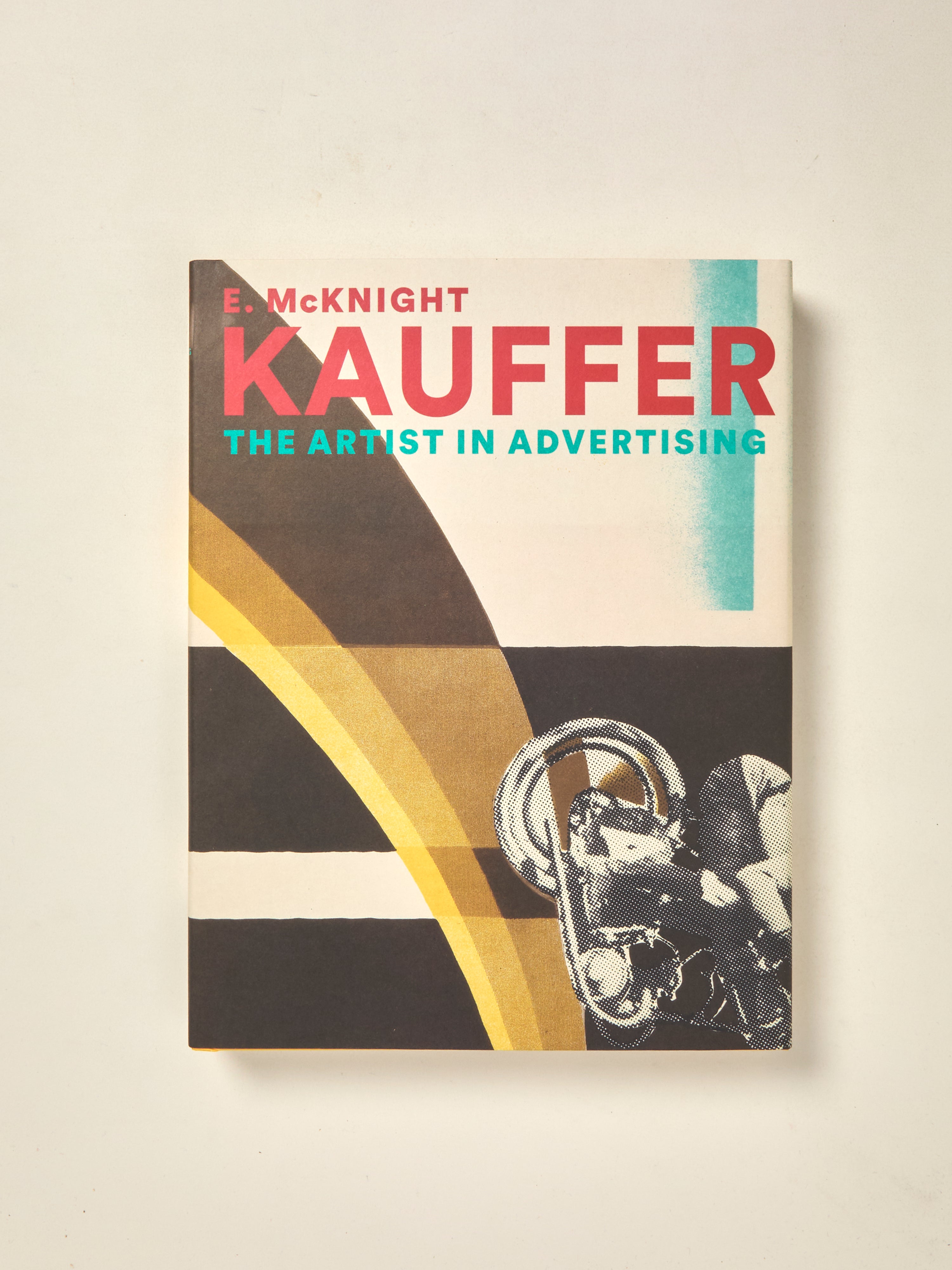 E. McKnight Kauffer: The Artist in Advertising — William Stout ...