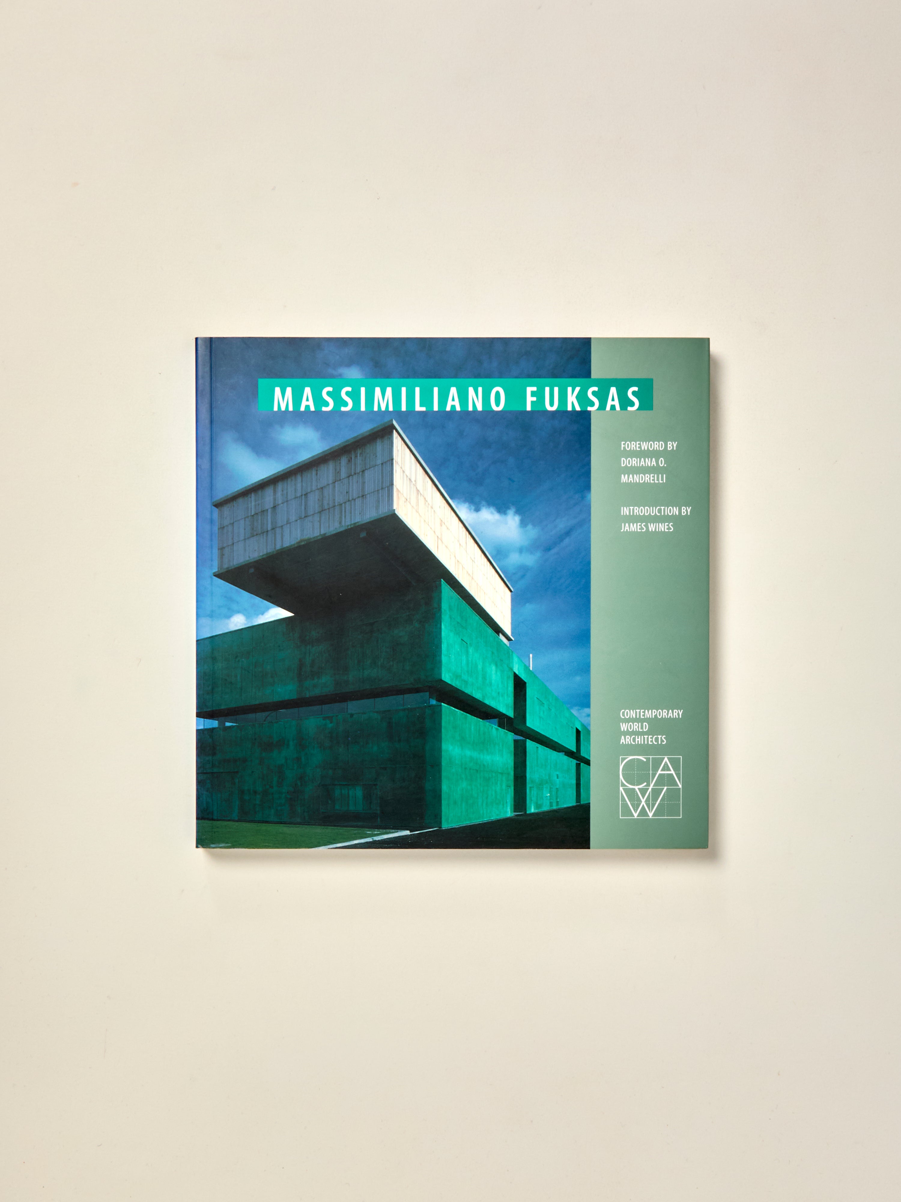 Massimiliano Fuksas (Contemporary World Architects) — William Stout ...